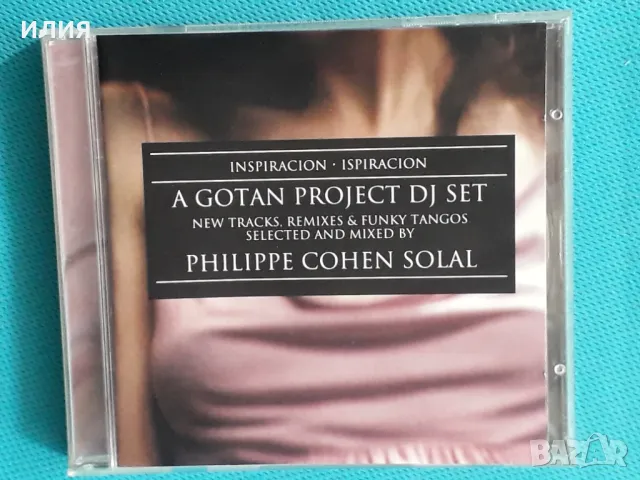 Gotan Project – 2004 - Inspiracion - Espiracion (A Gotan Project DJ Set ...